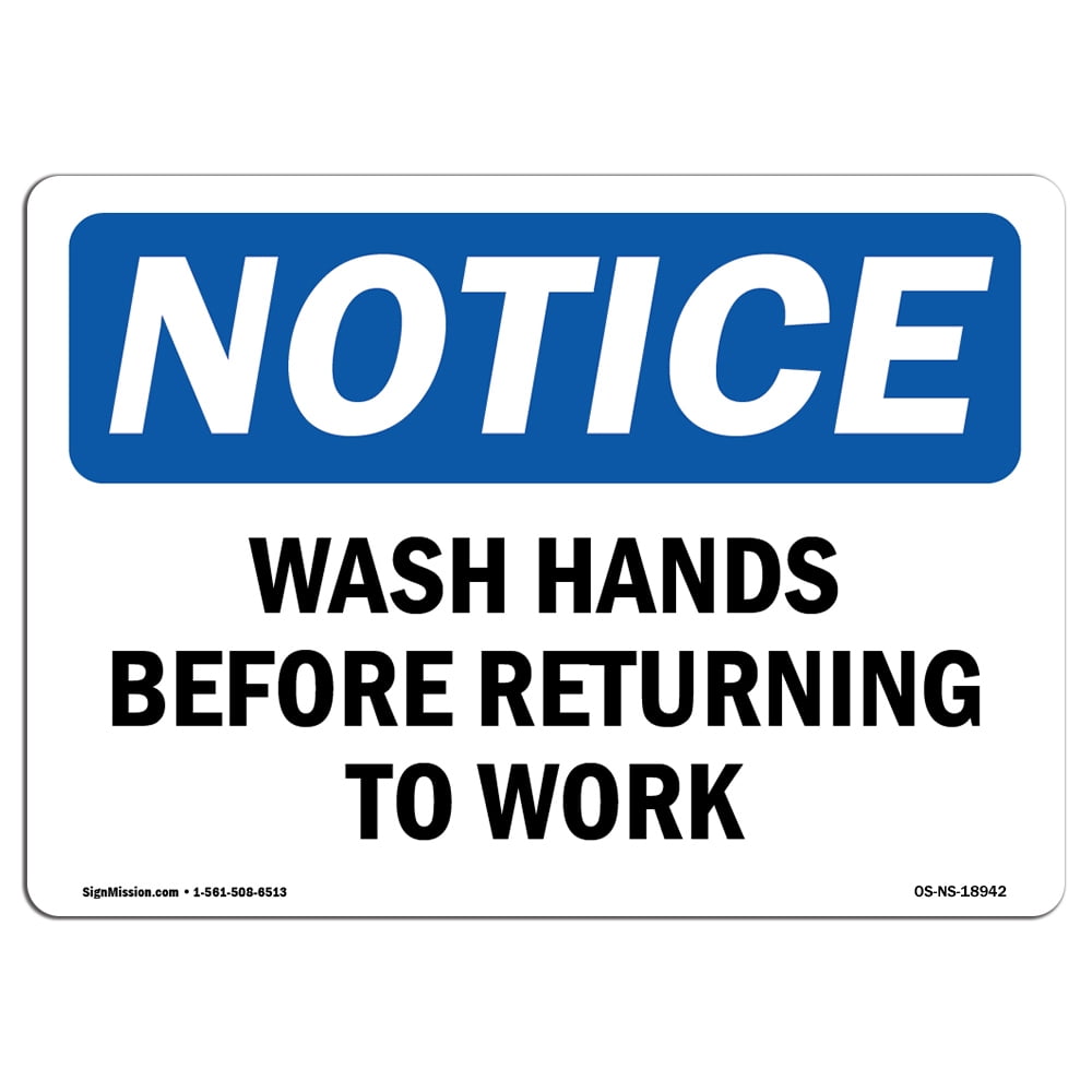 OSHA Notice Signs - Wash Hands Before Returning To Work | Decal ...