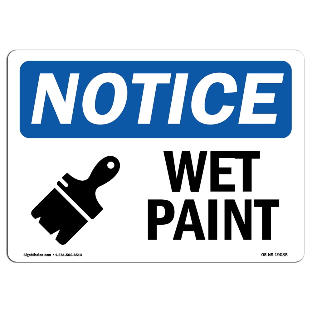 OSHA Notice Signs - Wet Paint Sign With Symbol | Decal | Protect Your ...