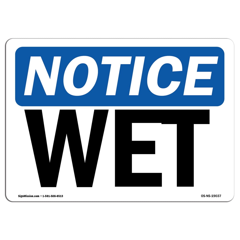 OSHA Notice Signs - Wet Sign | Extremely Durable Made in the USA Signs ...