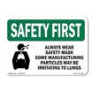 OSHA SAFETY FIRST Sign - Respirator With Hepa Cartridge With Symbol ...