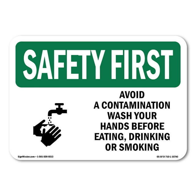 OSHA SAFETY FIRST Sign - Avoid Contamination Wash Hands | Decal ...