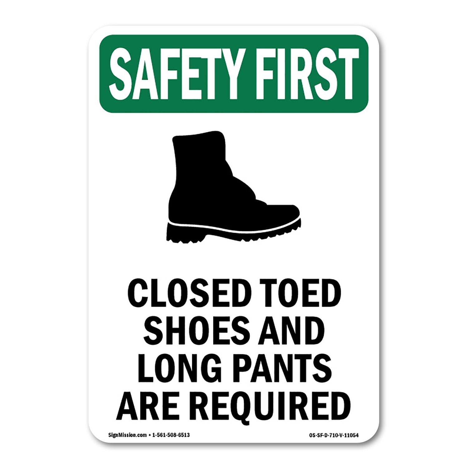 OSHA SAFETY FIRST Sign - Closed Toed Shoes With Symbol | Decal ...
