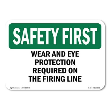 SignMission OS-SF-D-35-L-10712 OSHA Safety First Sign - Required PPE ...