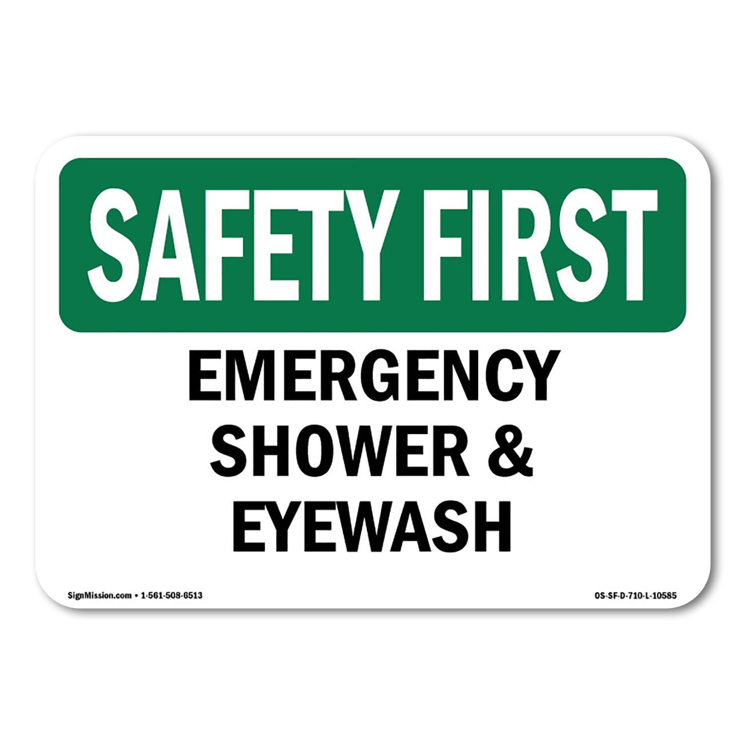 OSHA SAFETY FIRST Sign - Emergency Shower And Eyewash | Plastic Sign ...