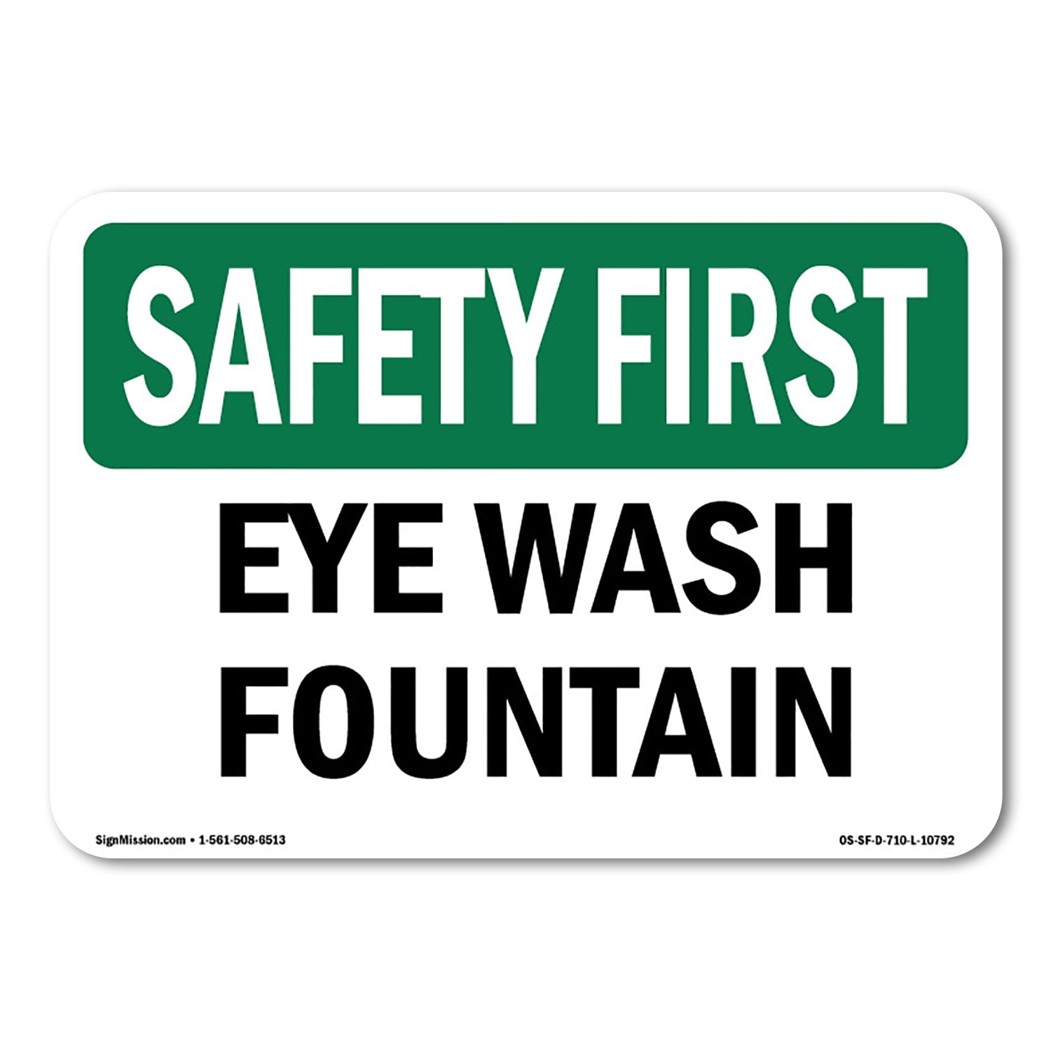 OSHA SAFETY FIRST Sign - Eye Wash Fountain | Plastic Sign | Protect ...