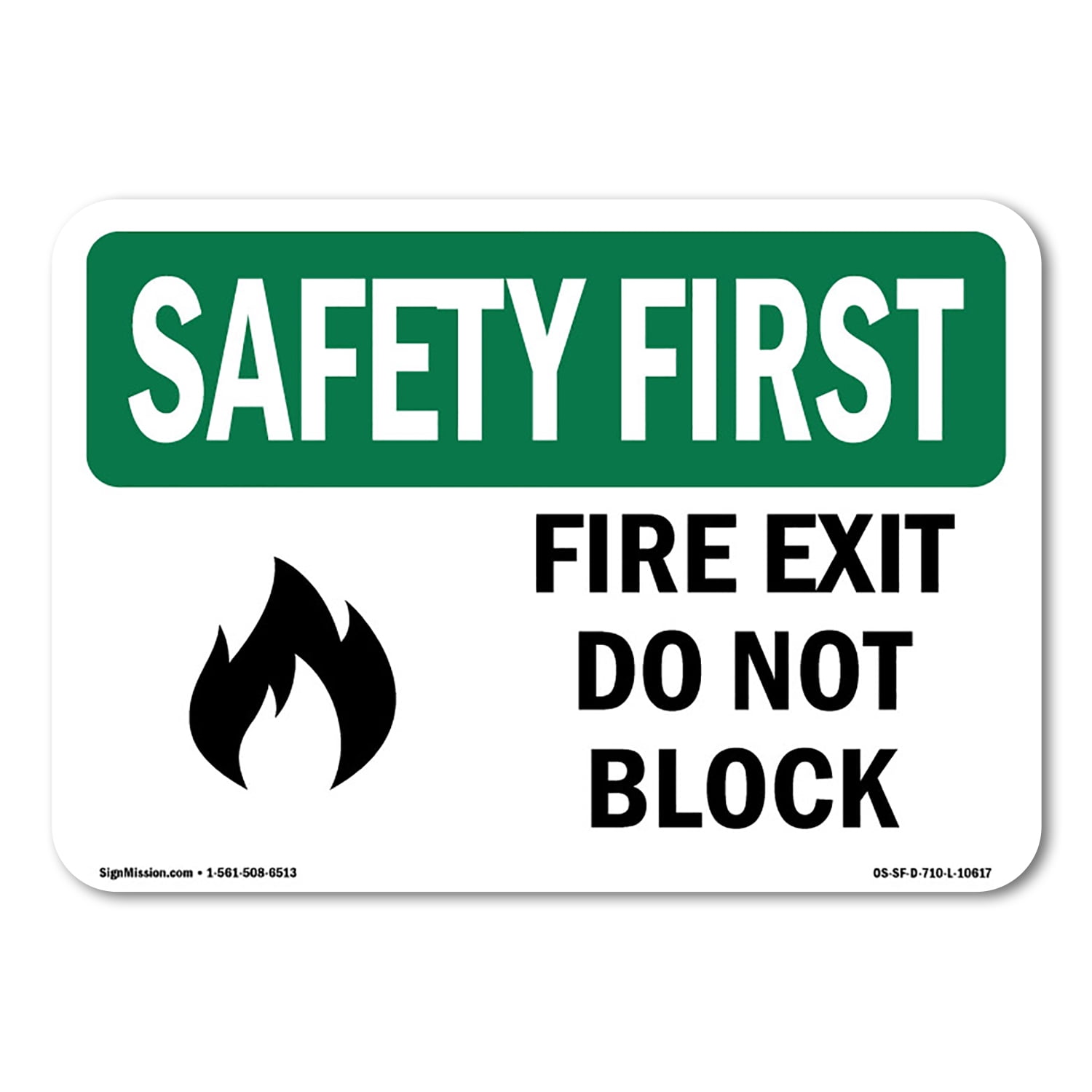 OSHA SAFETY FIRST Sign - Fire Exit Do Not Block With Symbol | Decal ...