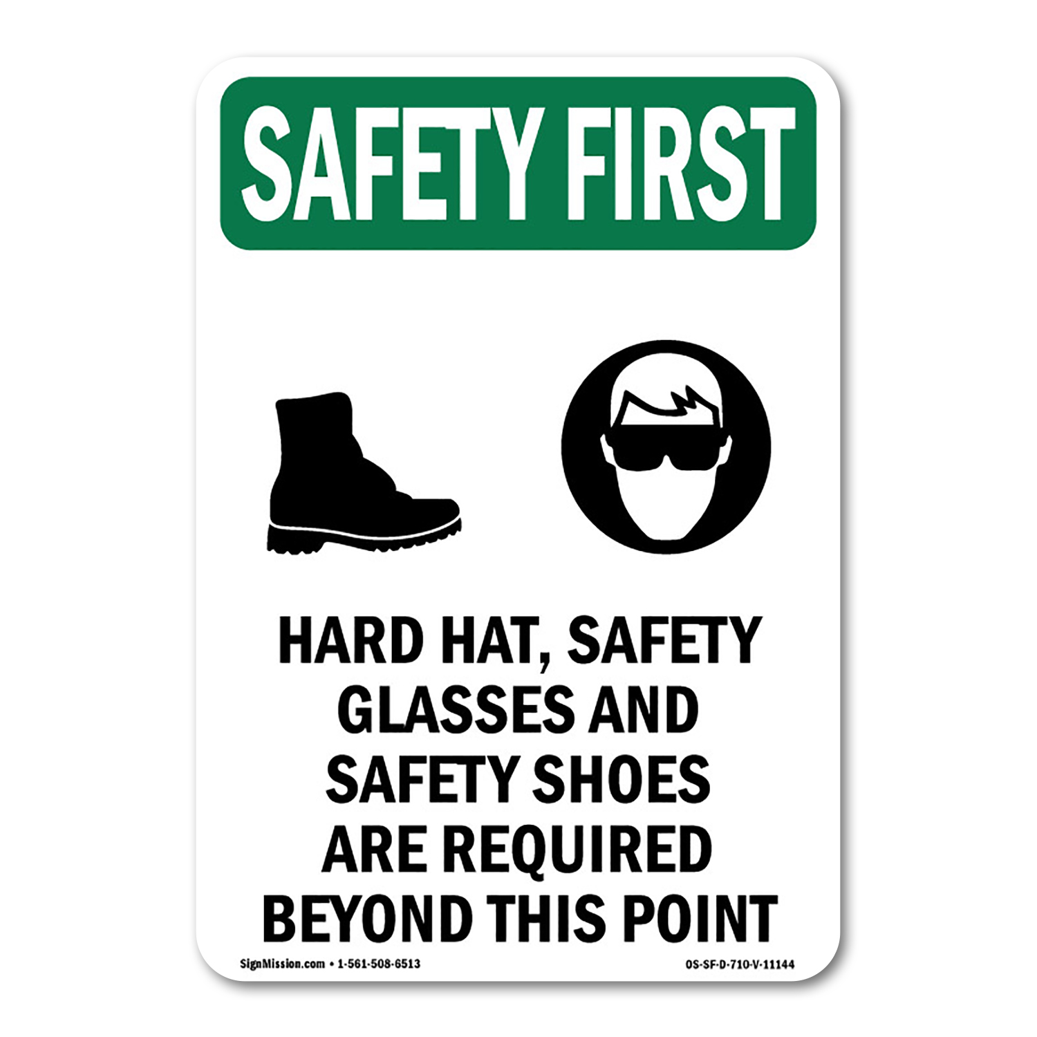 OSHA SAFETY FIRST Sign - Hard Hat Safety Glasses With Symbol | Decal ...