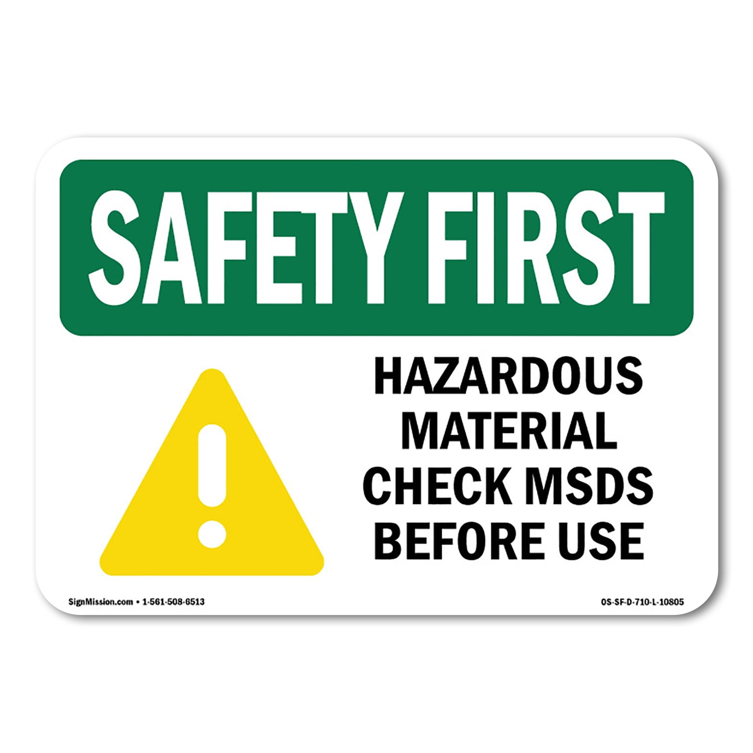 OSHA SAFETY FIRST Sign - Hazardous Material Check MSDS Before | Plastic ...