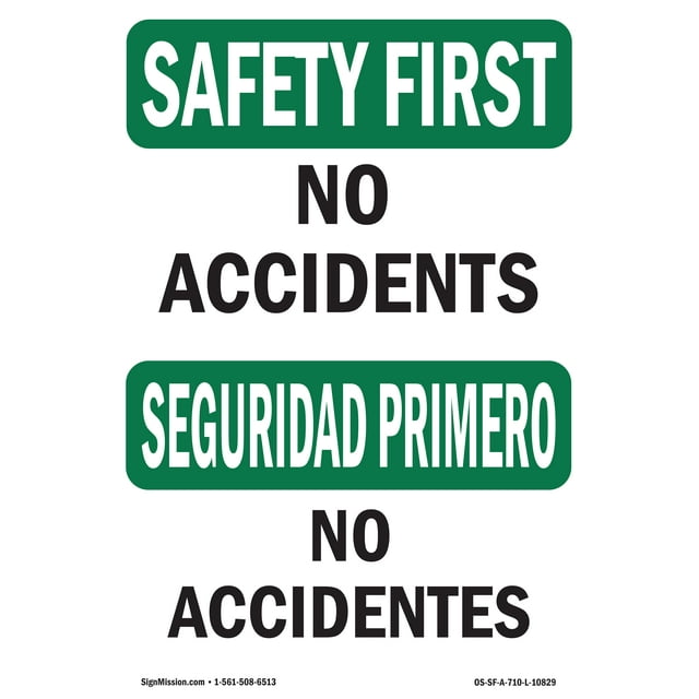 OSHA SAFETY FIRST Sign - No Accidents | Decal | Protect Your Business ...