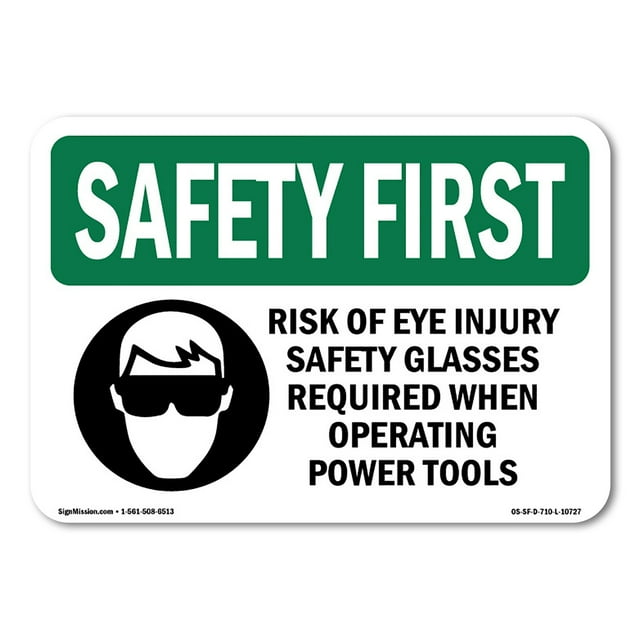 OSHA SAFETY FIRST Sign - Risk Of Eye Injury Safety Glasses With Symbol ...