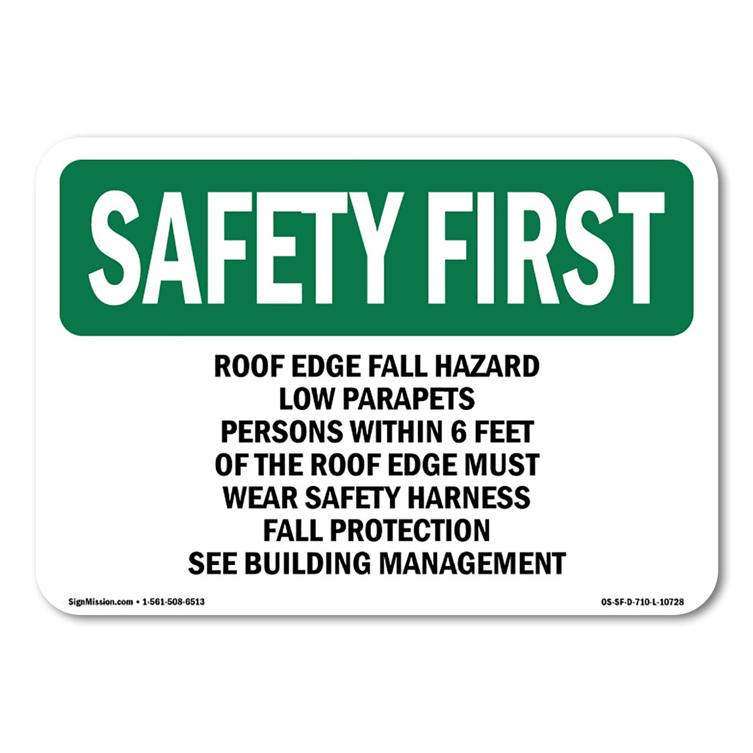 OSHA SAFETY FIRST Sign - Roof Edge Fall Hazard Low Parapets Persons ...