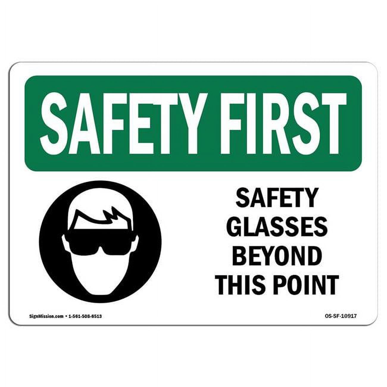 OSHA SAFETY FIRST Sign - Safety Glasses Beyond This Point With Symbol ...