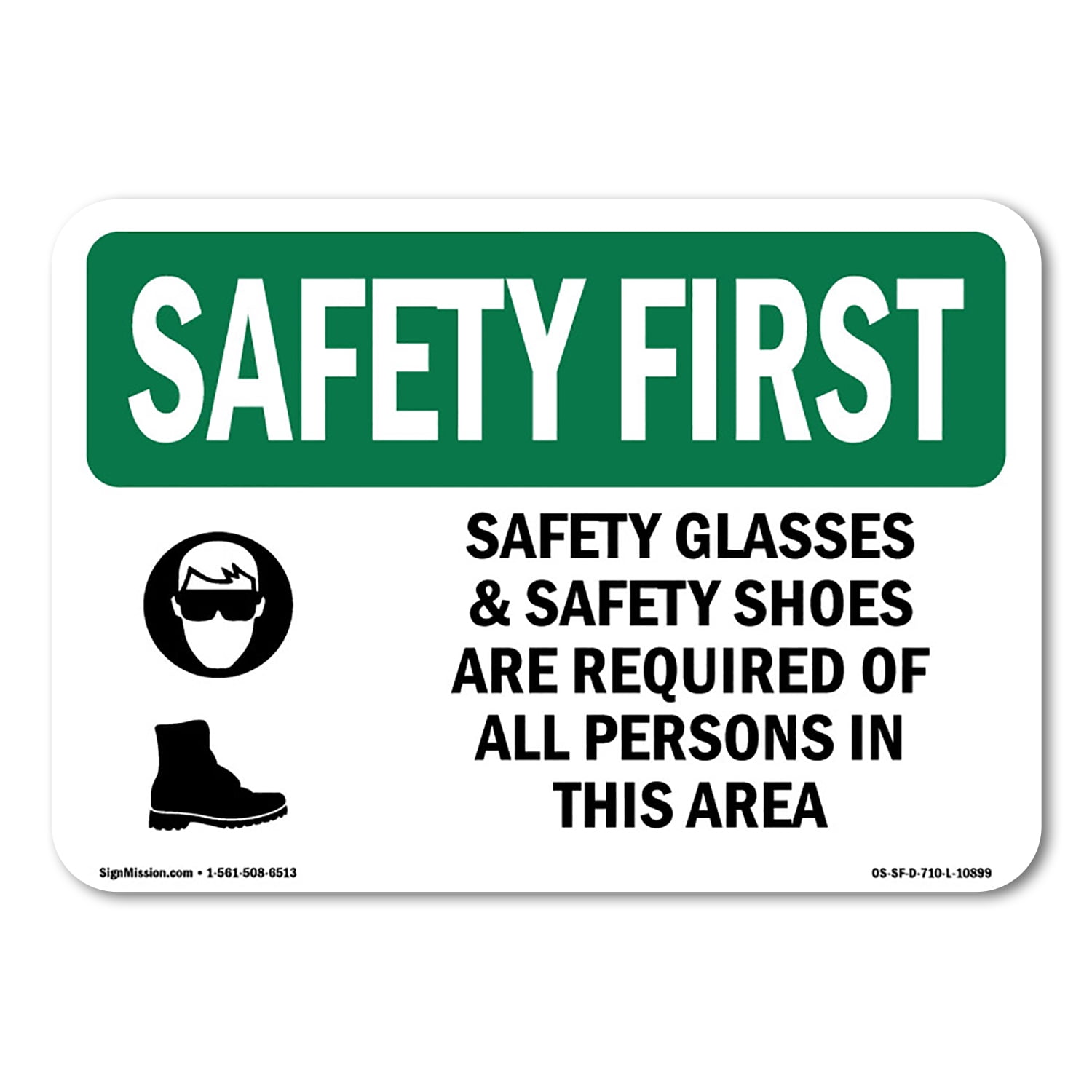 OSHA SAFETY FIRST Sign - Safety Glasses & Safety Shoes With Symbol ...