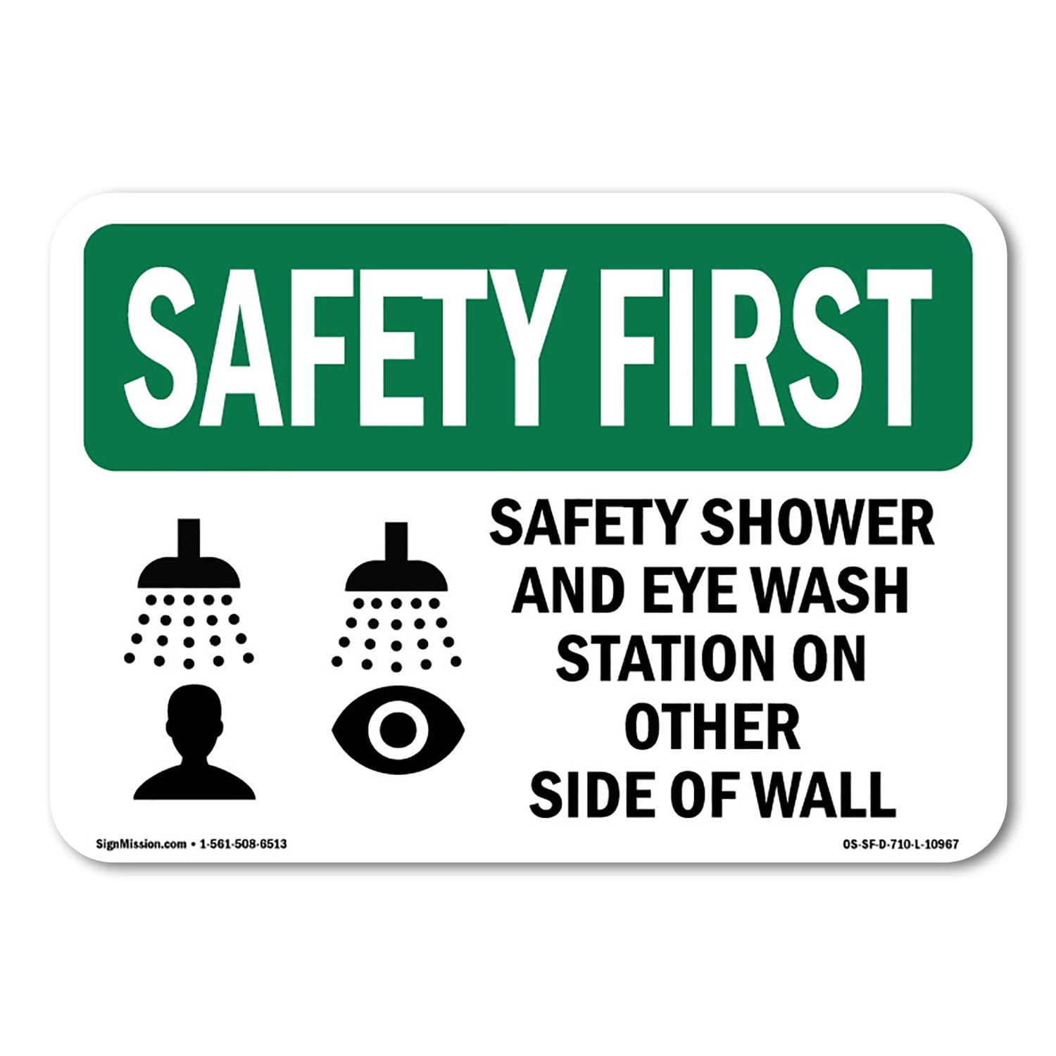 OSHA SAFETY FIRST Sign - Safety Shower And Eye Wash Station With Symbol ...