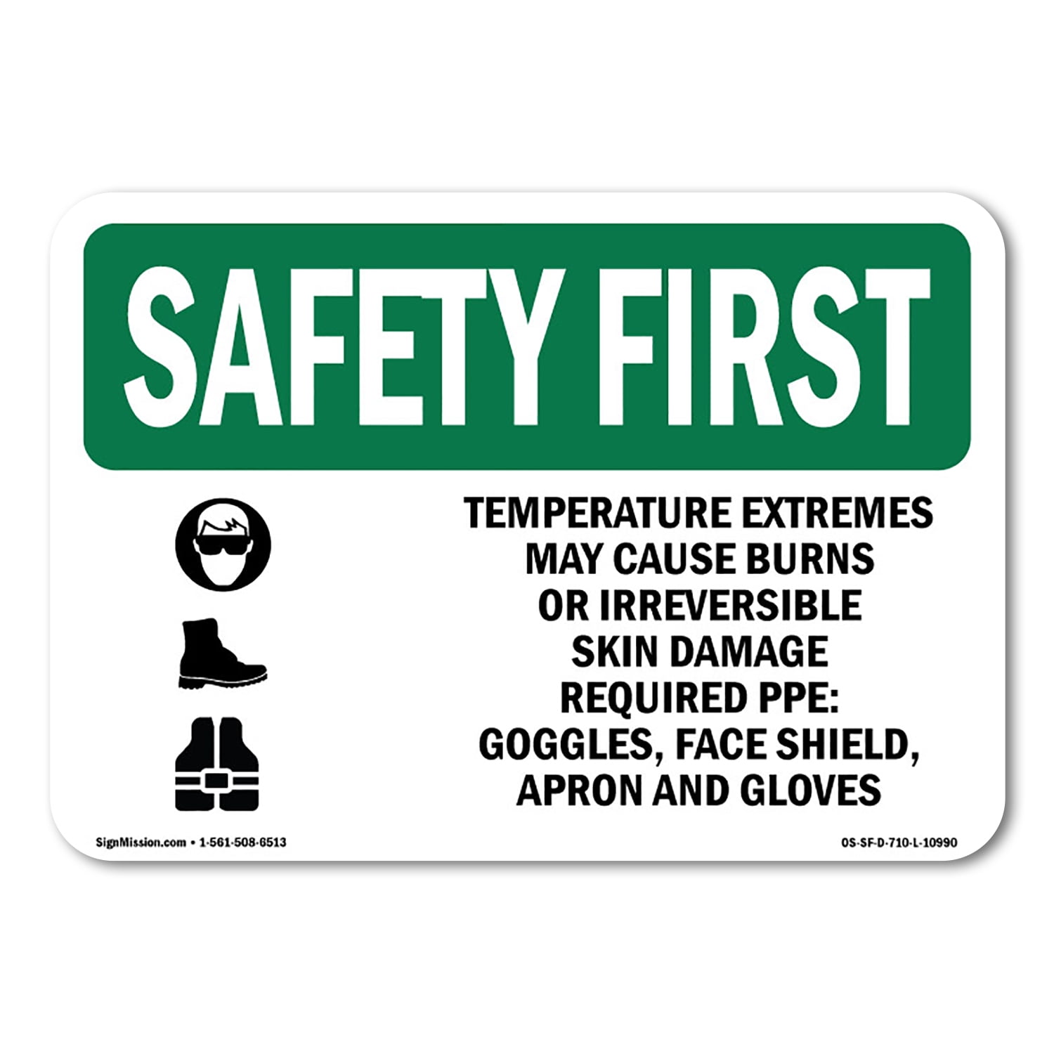 OSHA SAFETY FIRST Sign - Temperature Extremes May Cause With Symbol ...