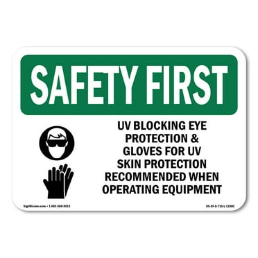 OSHA SAFETY FIRST Sign - Wear Proper Eye And Ear Protection With Symbol ...