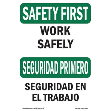 SignMission 12 x 18 in. OSHA Safety First Sign - Always Face Ladder ...