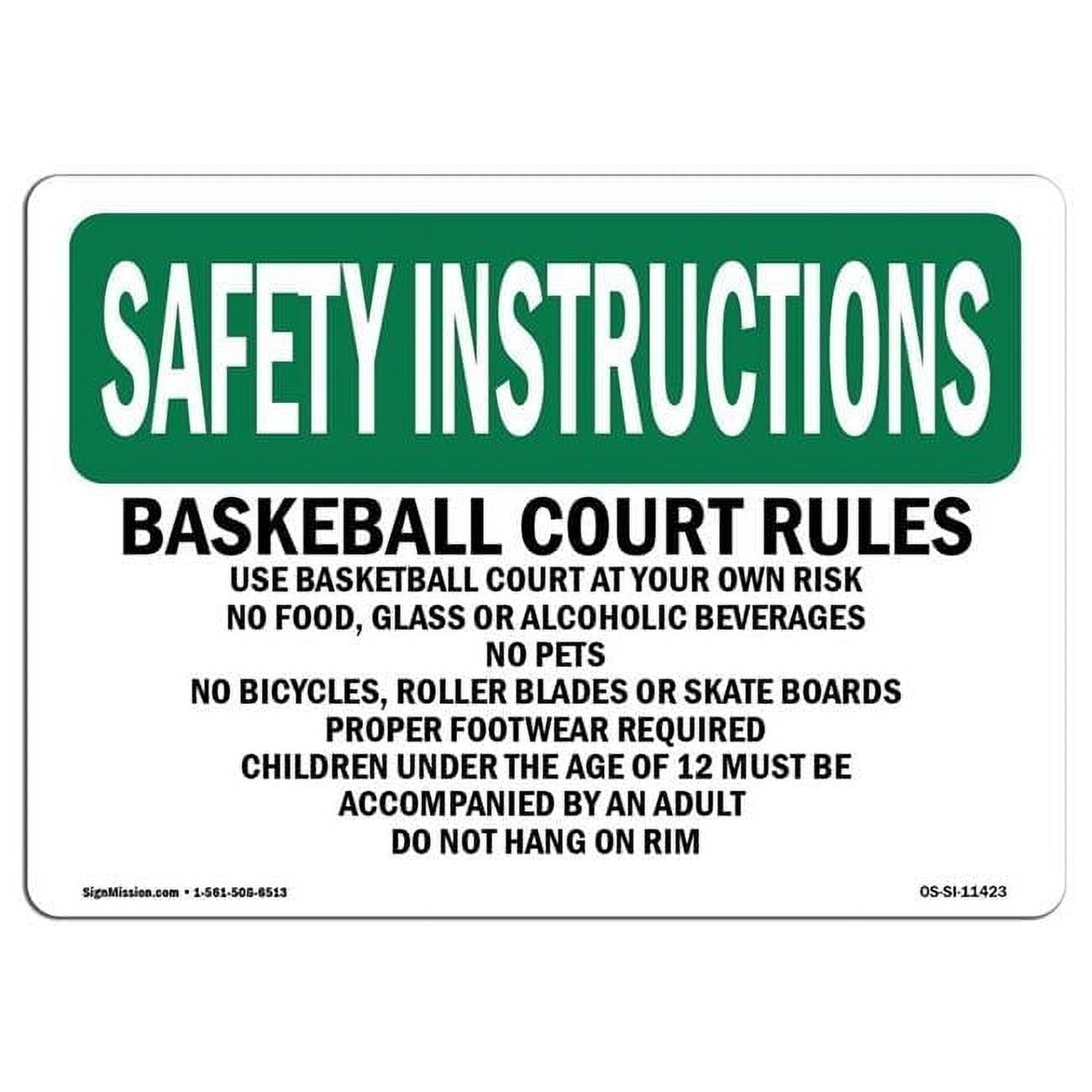 OSHA SAFETY INSTRUCTIONS Sign - Basketball Court Rules Use Basketball ...