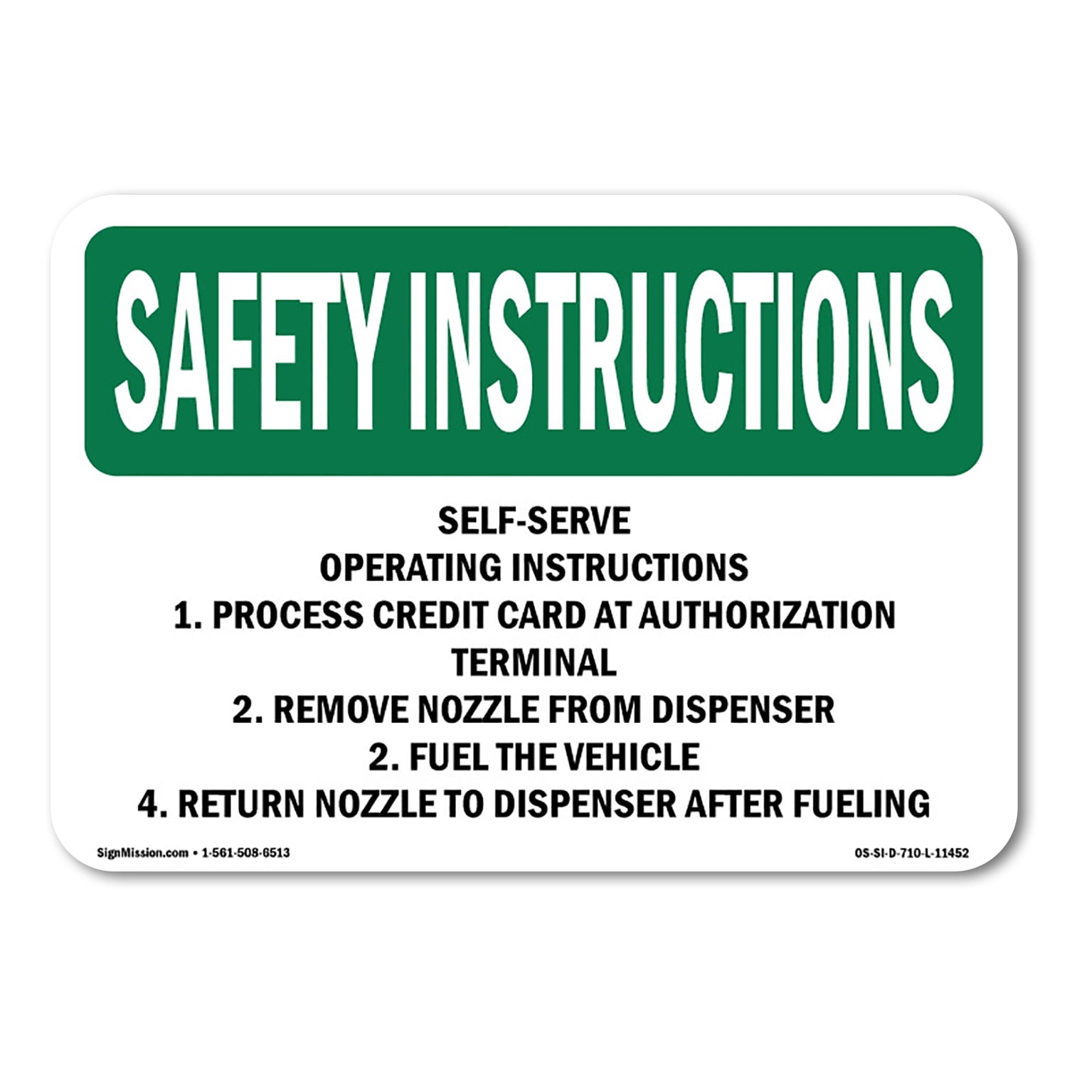 OSHA SAFETY INSTRUCTIONS Sign - Self-Serve Operating Instructions 1 ...