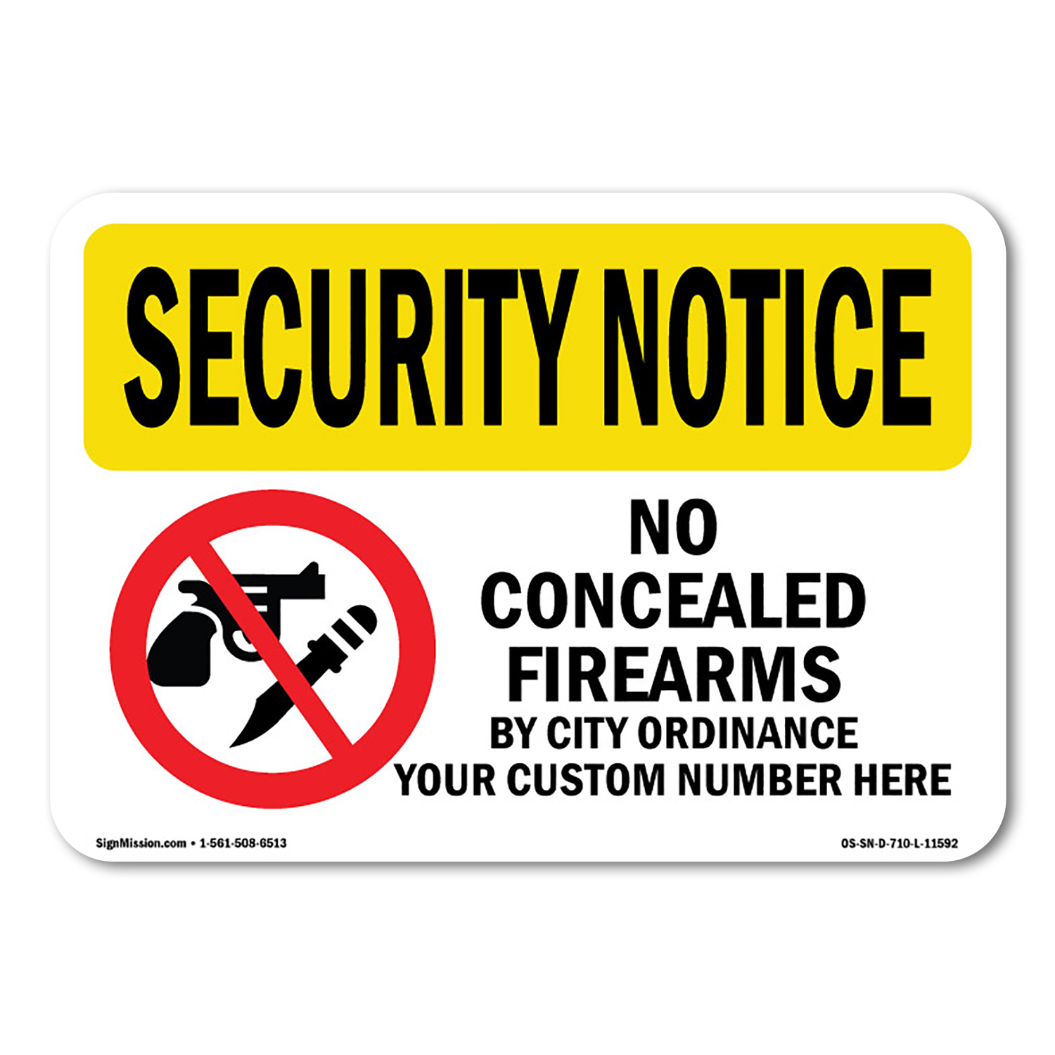 OSHA SECURITY NOTICE Sign - No Concealed Weapons By City | Decal ...