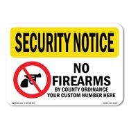 SignMission OS-SN-A-1218-L-11641 12 x 18 in. OSHA Security Notice Sign ...