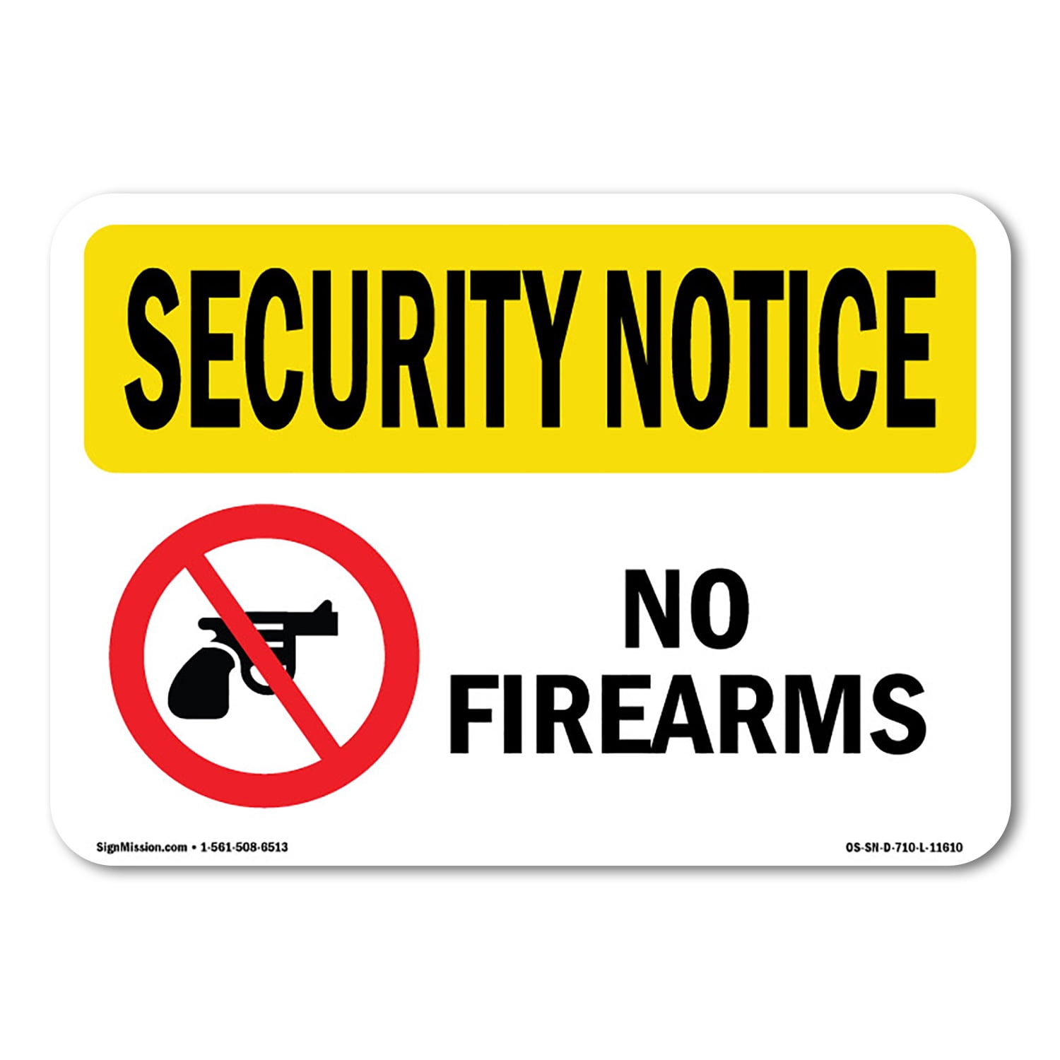 OSHA SECURITY NOTICE Sign - No Firearms | Decal | Protect Your Business ...