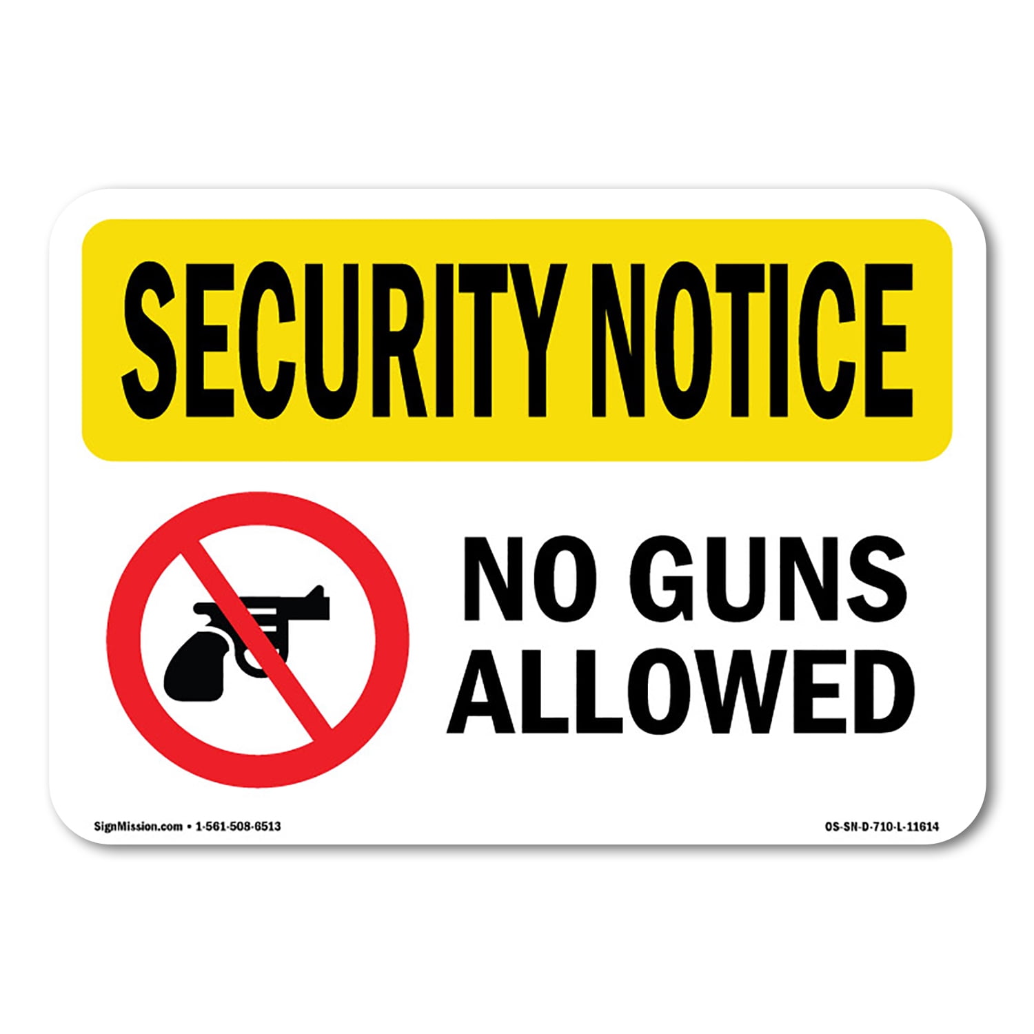 OSHA SECURITY NOTICE Sign - No Guns Allowed | Decal | Protect Your ...
