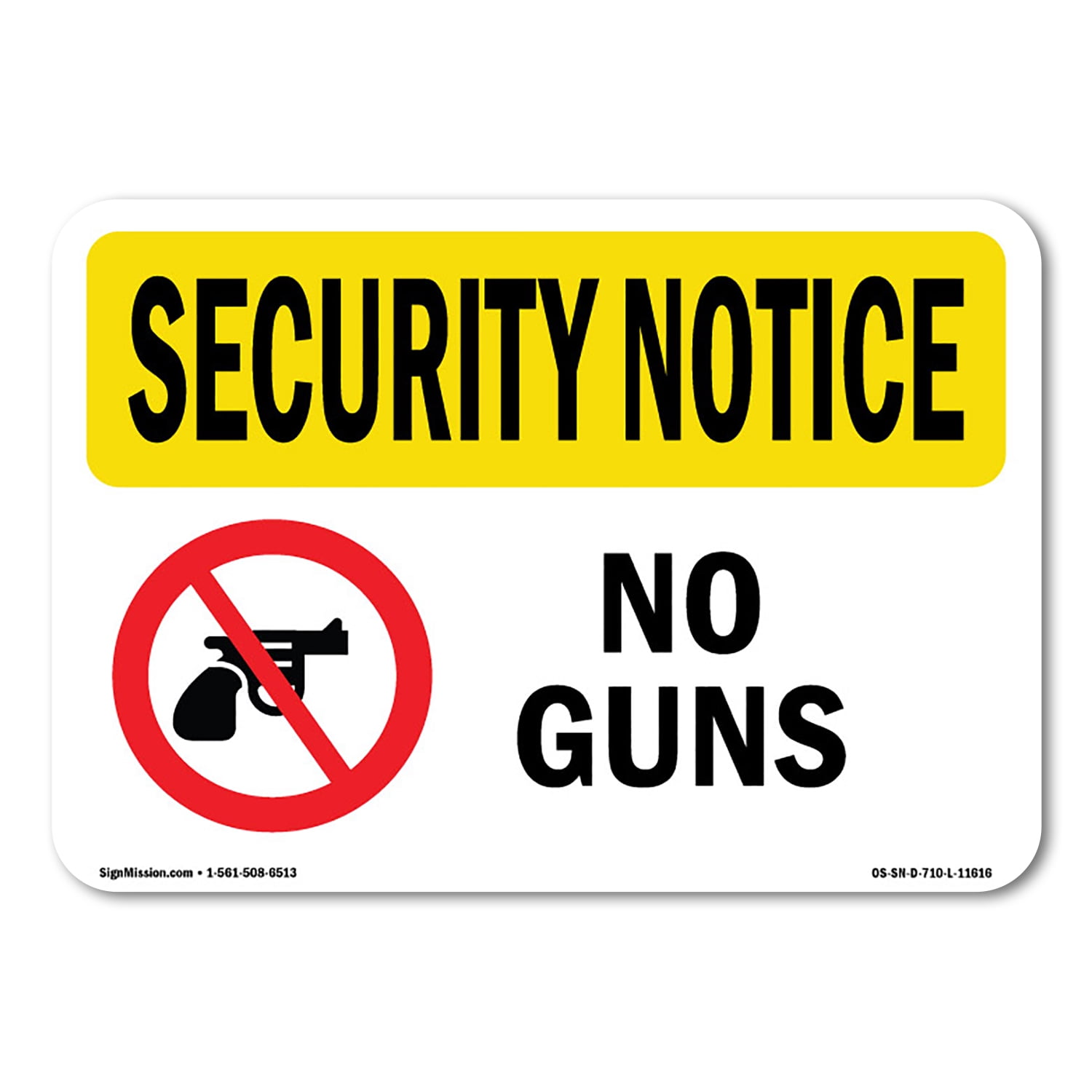 OSHA SECURITY NOTICE Sign - No Guns | Plastic Sign | Protect Your ...