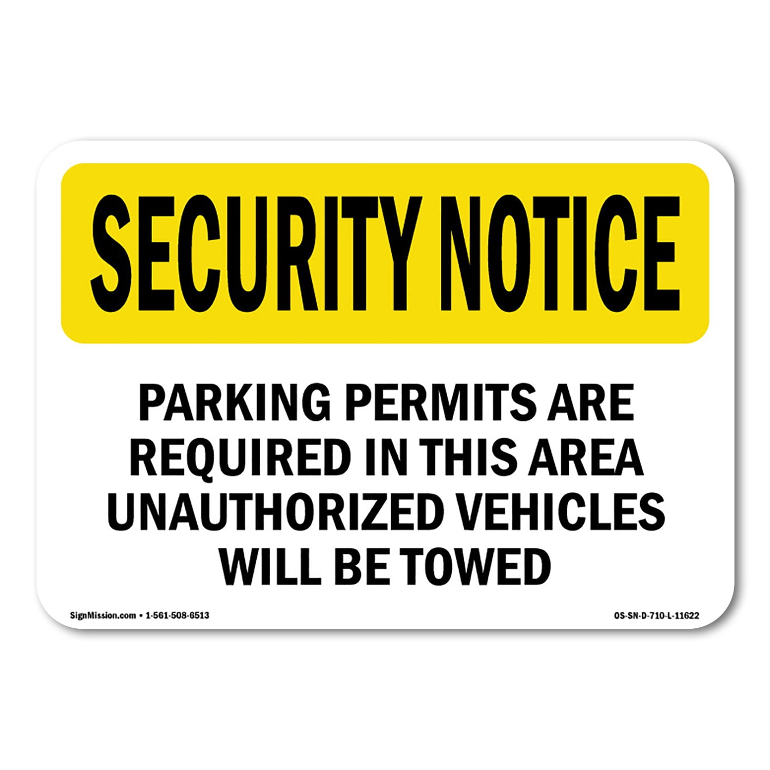 OSHA SECURITY NOTICE Sign - Parking Permits Required | Plastic Sign ...