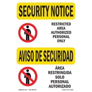 SignMission OS-SN-A-1218-L-11641 12 x 18 in. OSHA Security Notice Sign ...