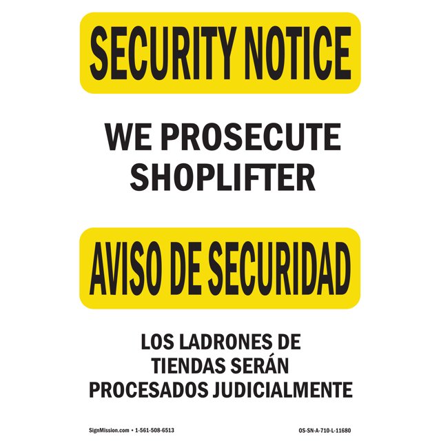 OSHA SECURITY NOTICE Sign - We Prosecute Shoplifters Bilingual | Decal ...