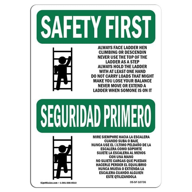 OSHA Safety First Sign - Always Face Ladder Safety Bilingual - Walmart.com