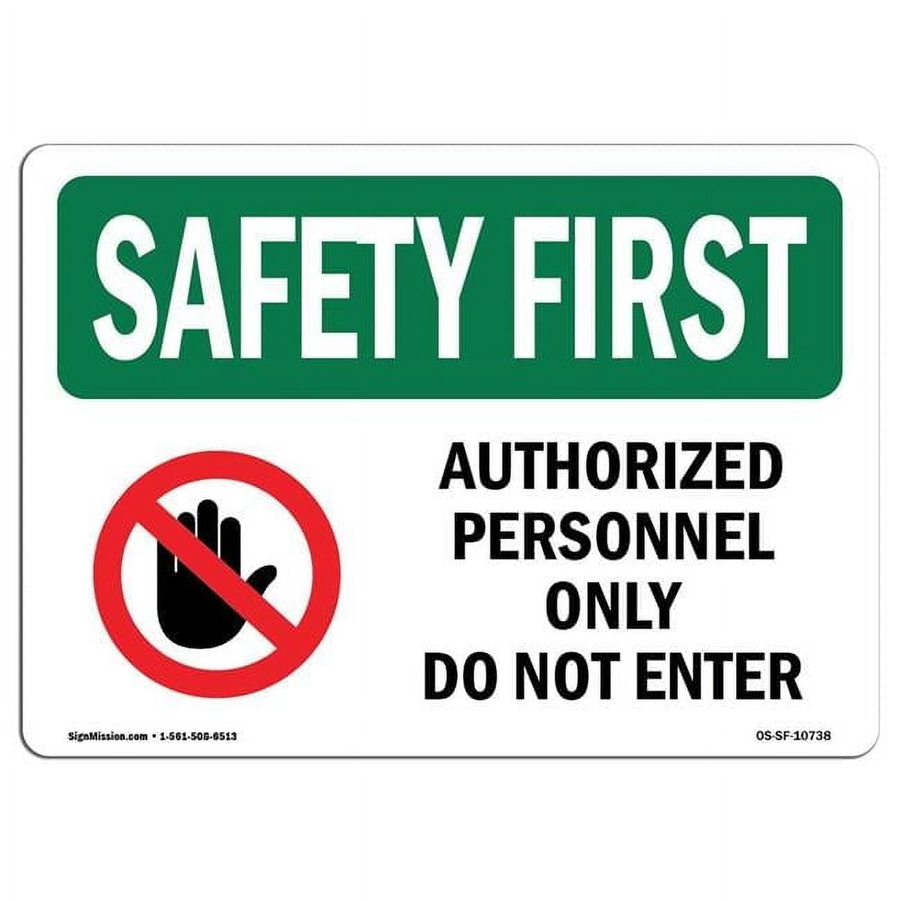 OSHA Safety First Sign - Authorized Personnel with Symbol - Walmart.com