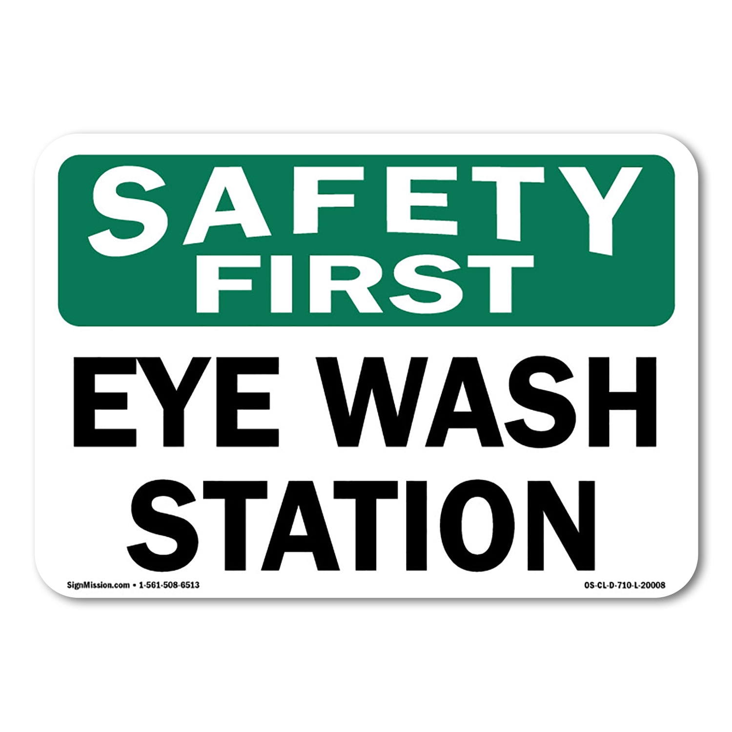 OSHA Safety First Sign - Eye Wash Station | Vinyl Decal | Protect Your ...