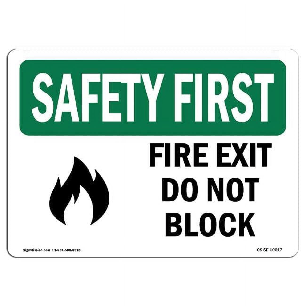 OSHA Safety First Sign - Fire Exit Do Not Block with Symbol - Walmart.com