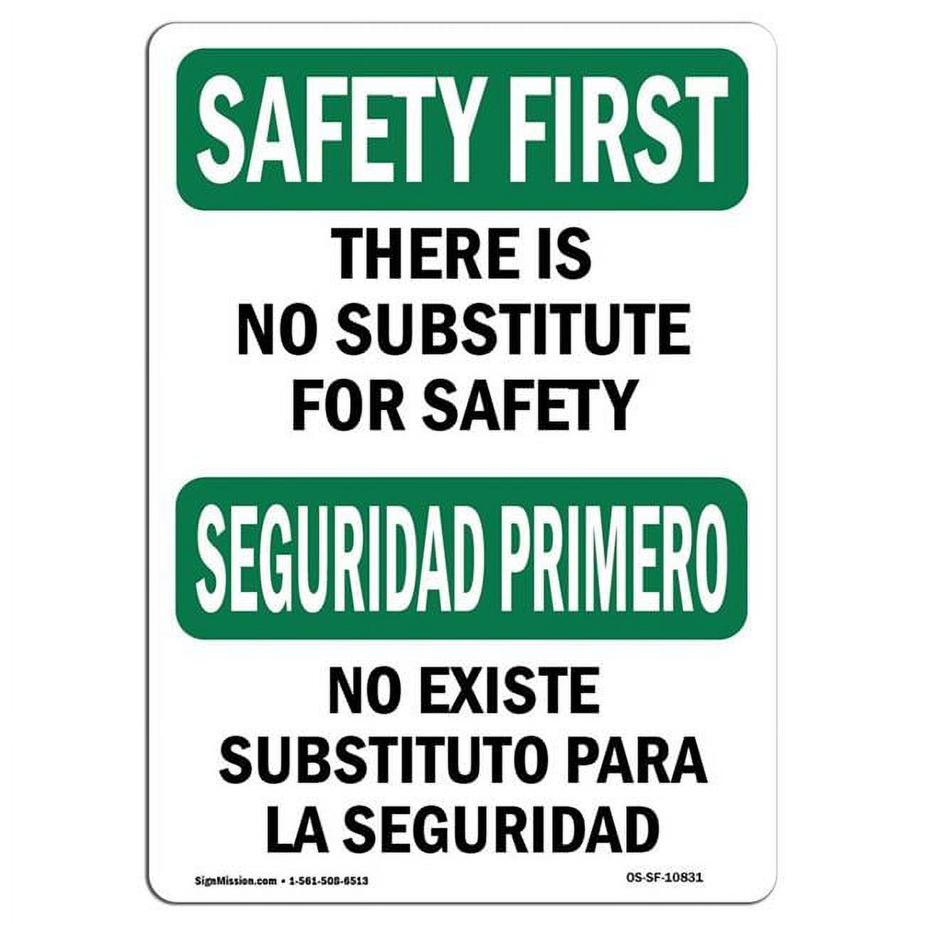 OSHA Safety First Sign - No Substitute for Safety Bilingual - Walmart.com