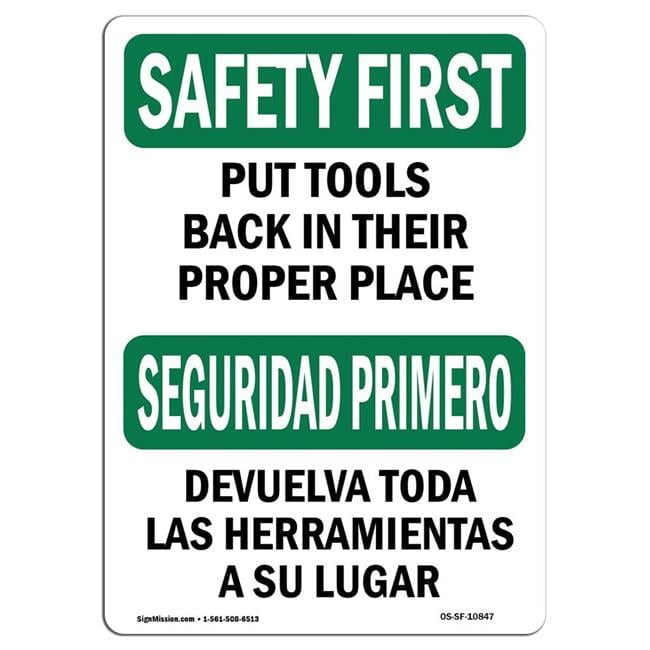 OSHA Safety First Sign - Put Tools Back in Their Proper Place - Walmart.com