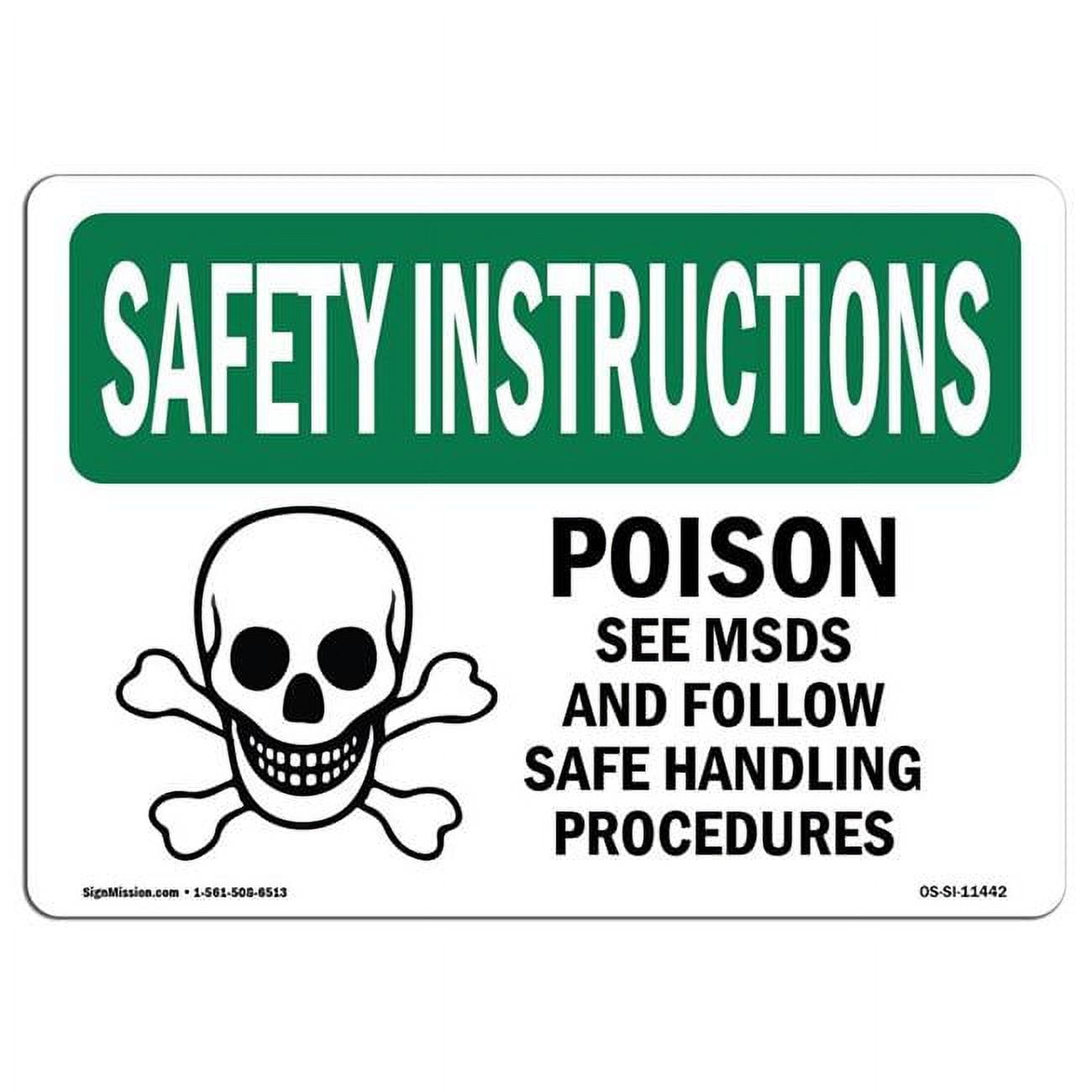 OSHA Safety Instructions Sign - Poison See MSDS & Follow Safe with ...