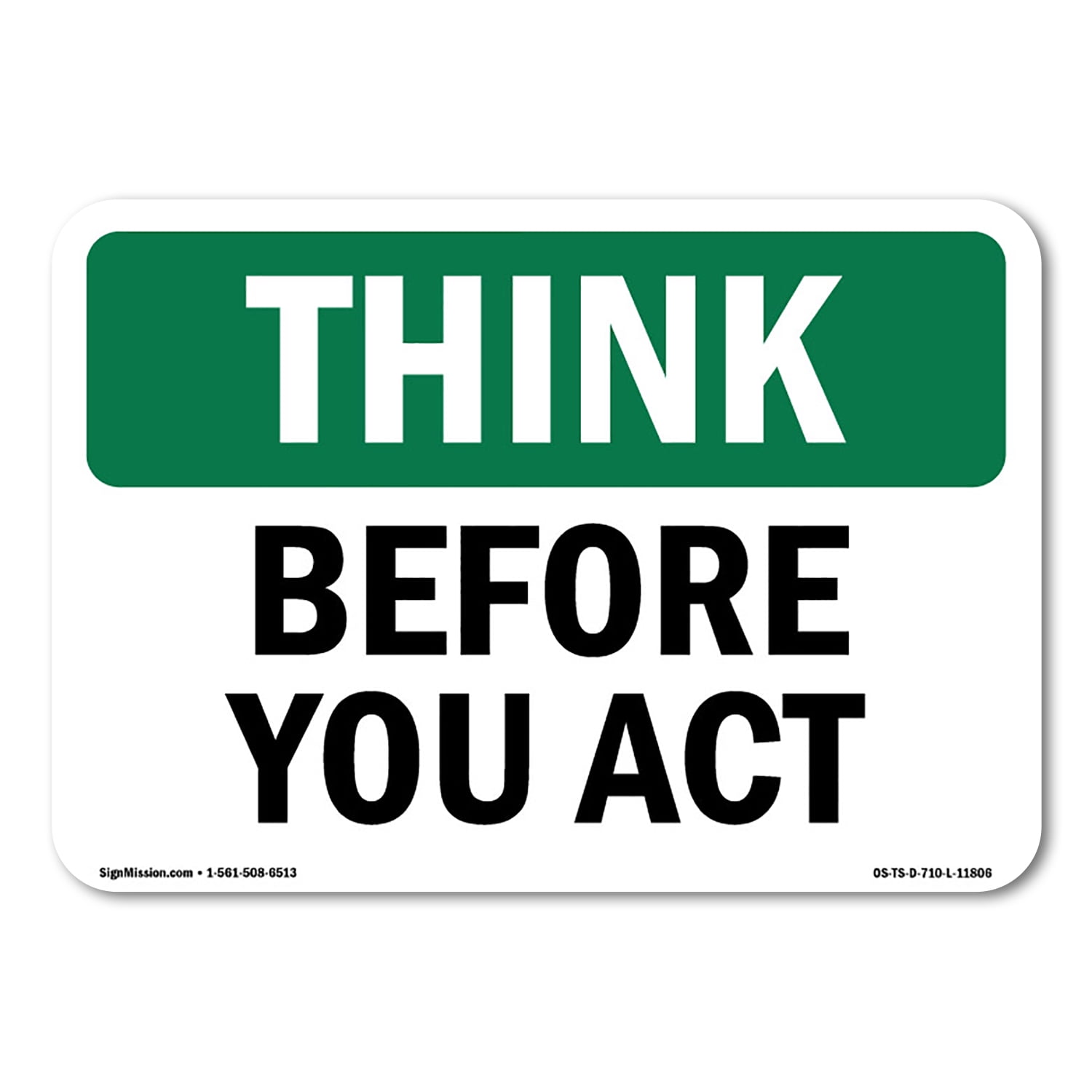 OSHA THINK Sign - Before You Act | Plastic Sign | Protect Your Business ...