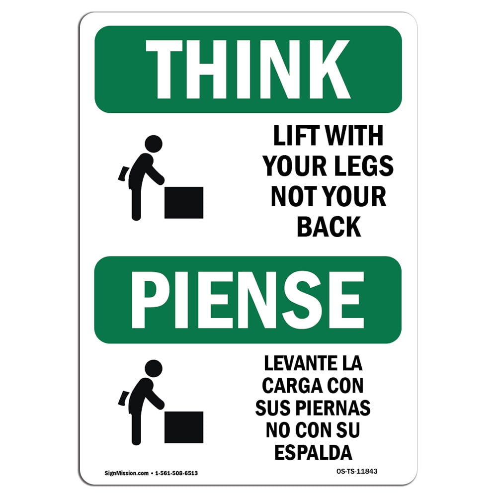 OSHA THINK Sign - Lift With Your Legs Not Your Back Bilingual | Decal ...