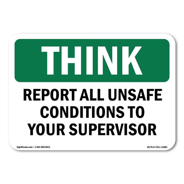 OSHA THINK Sign - Report All Unsafe Conditions Supervisor | Decal ...