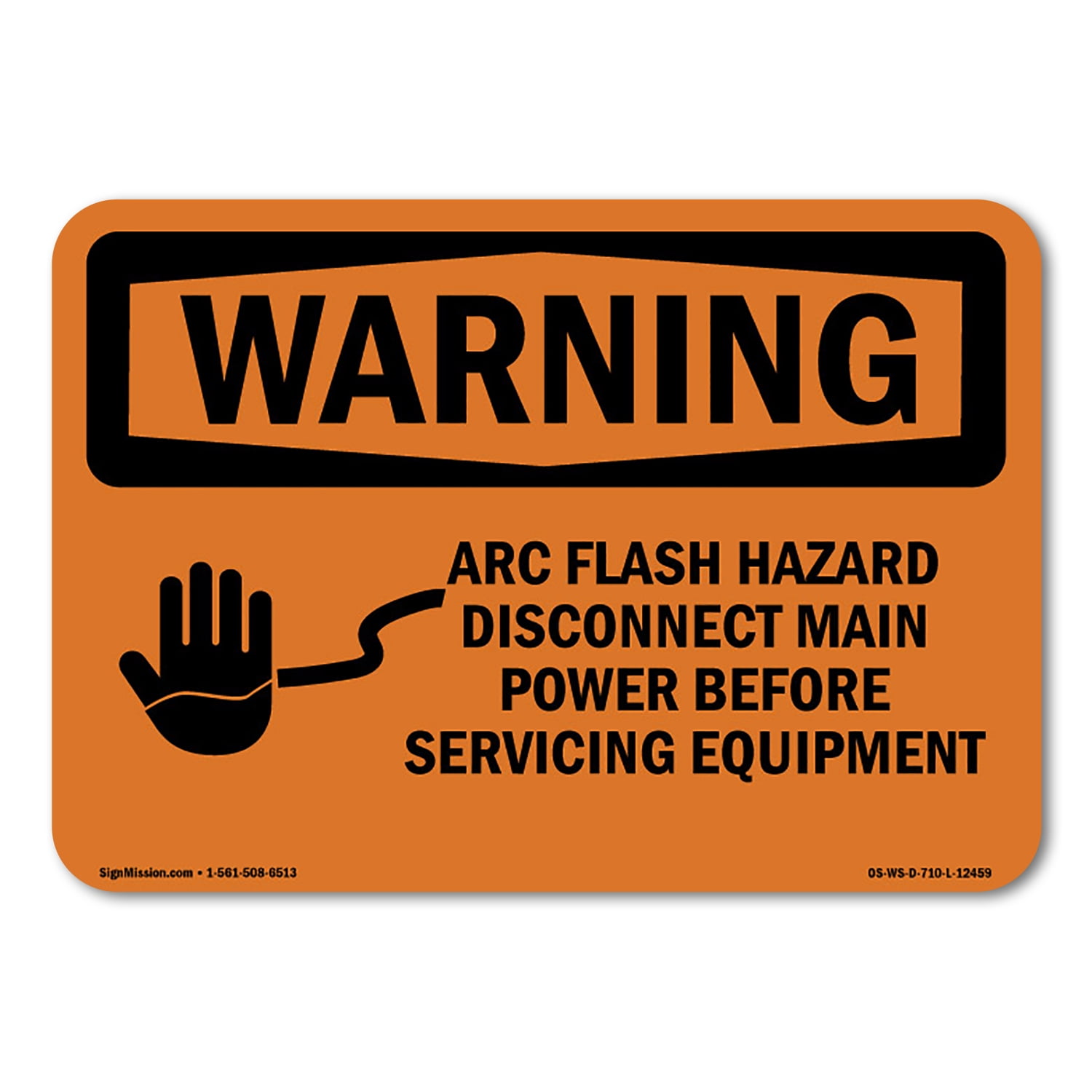 OSHA WARNING Sign - Arc Flash Hazard Disconnect Main Power | Plastic ...