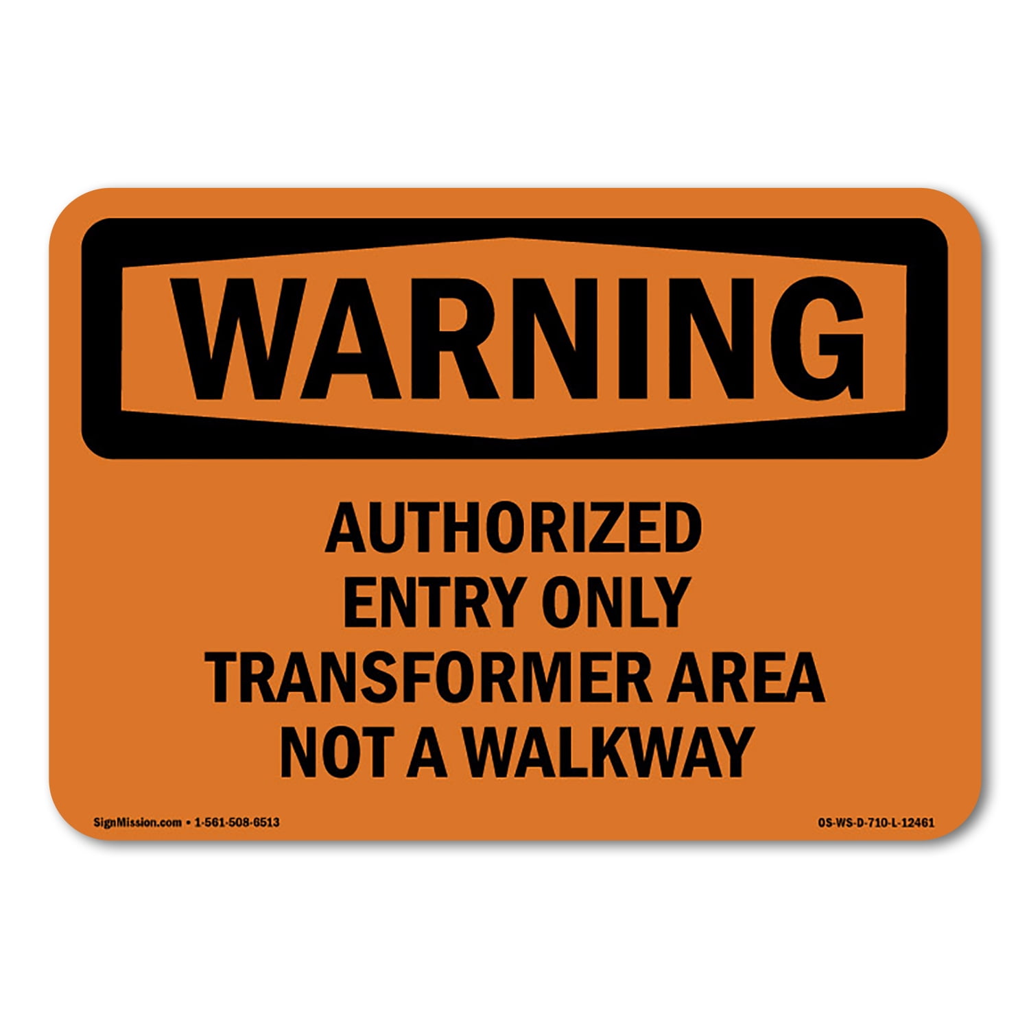 OSHA WARNING Sign - Authorized Entry Only Transformer Area | Decal ...