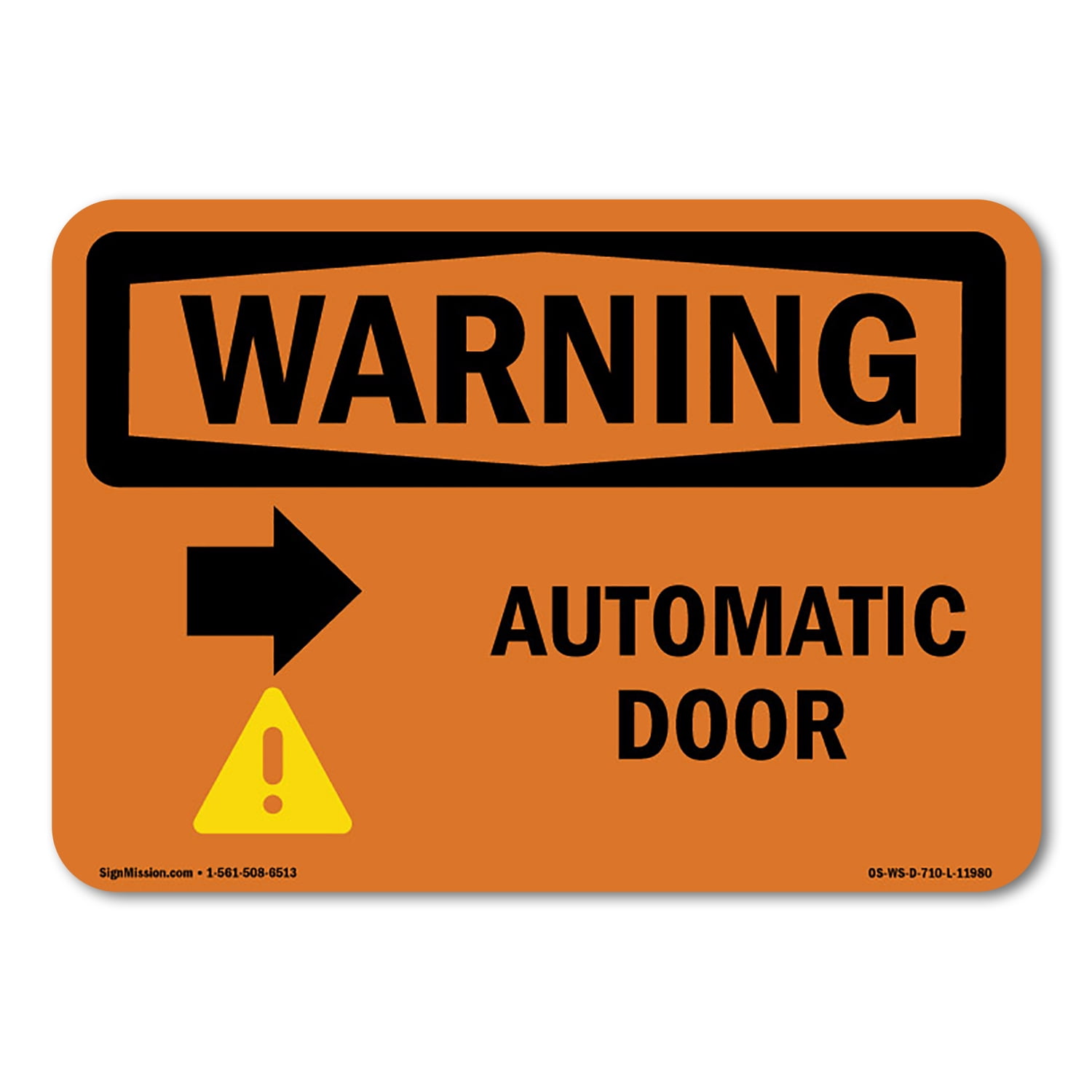 OSHA WARNING Sign - Automatic Door [Right Arrow] With Symbol | Plastic ...
