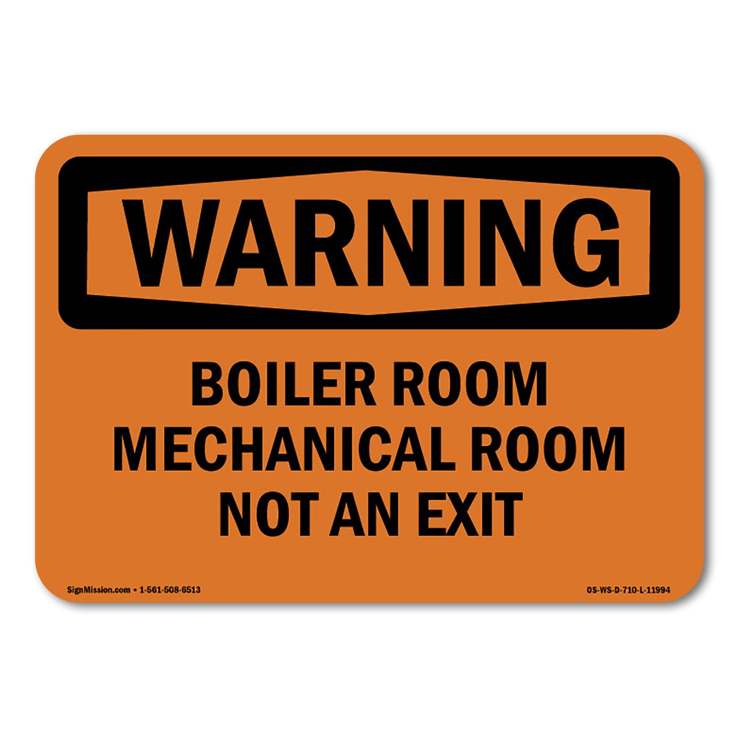 OSHA WARNING Sign - Boiler Room Mechanical Room Not An Exit | Plastic ...