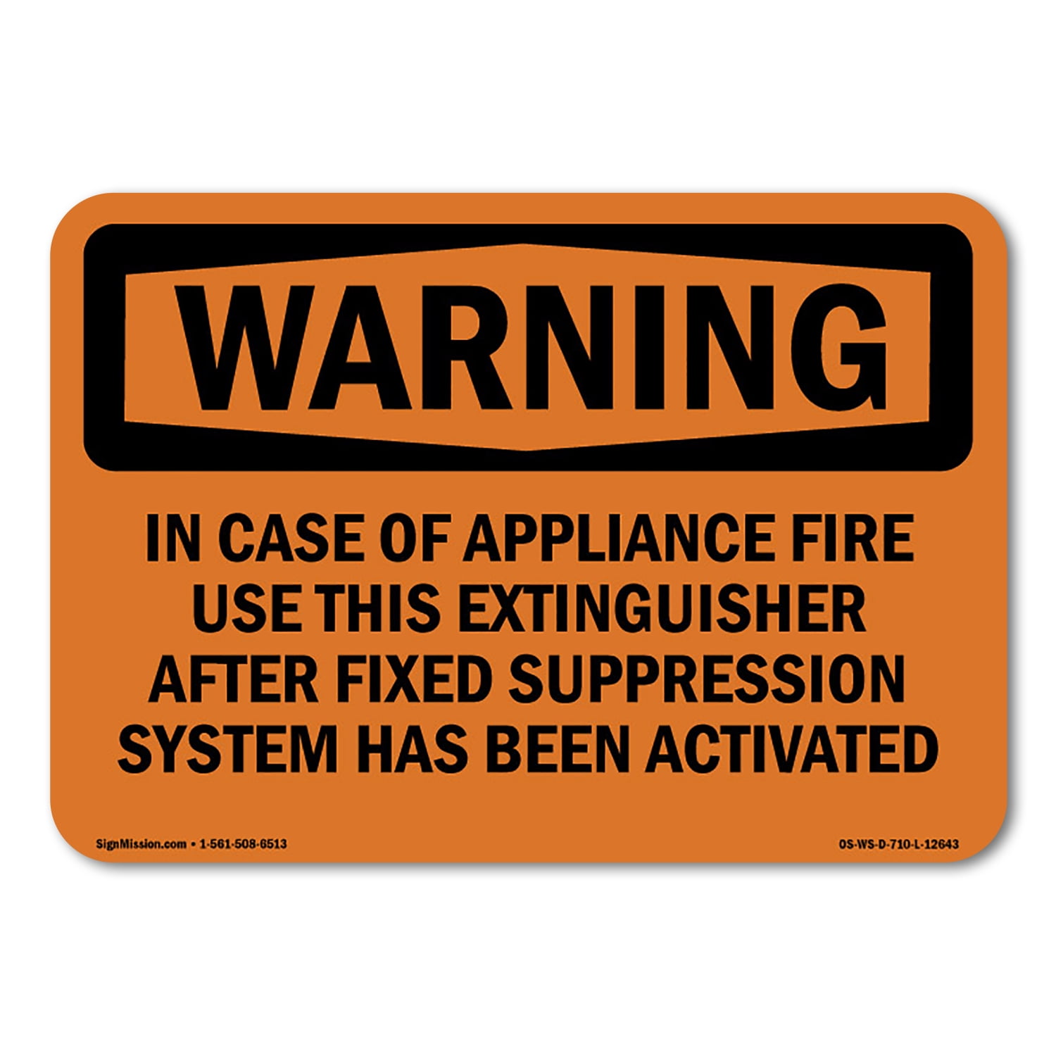 OSHA WARNING Sign - In Case Of Appliance Fire Use This | Plastic Sign ...