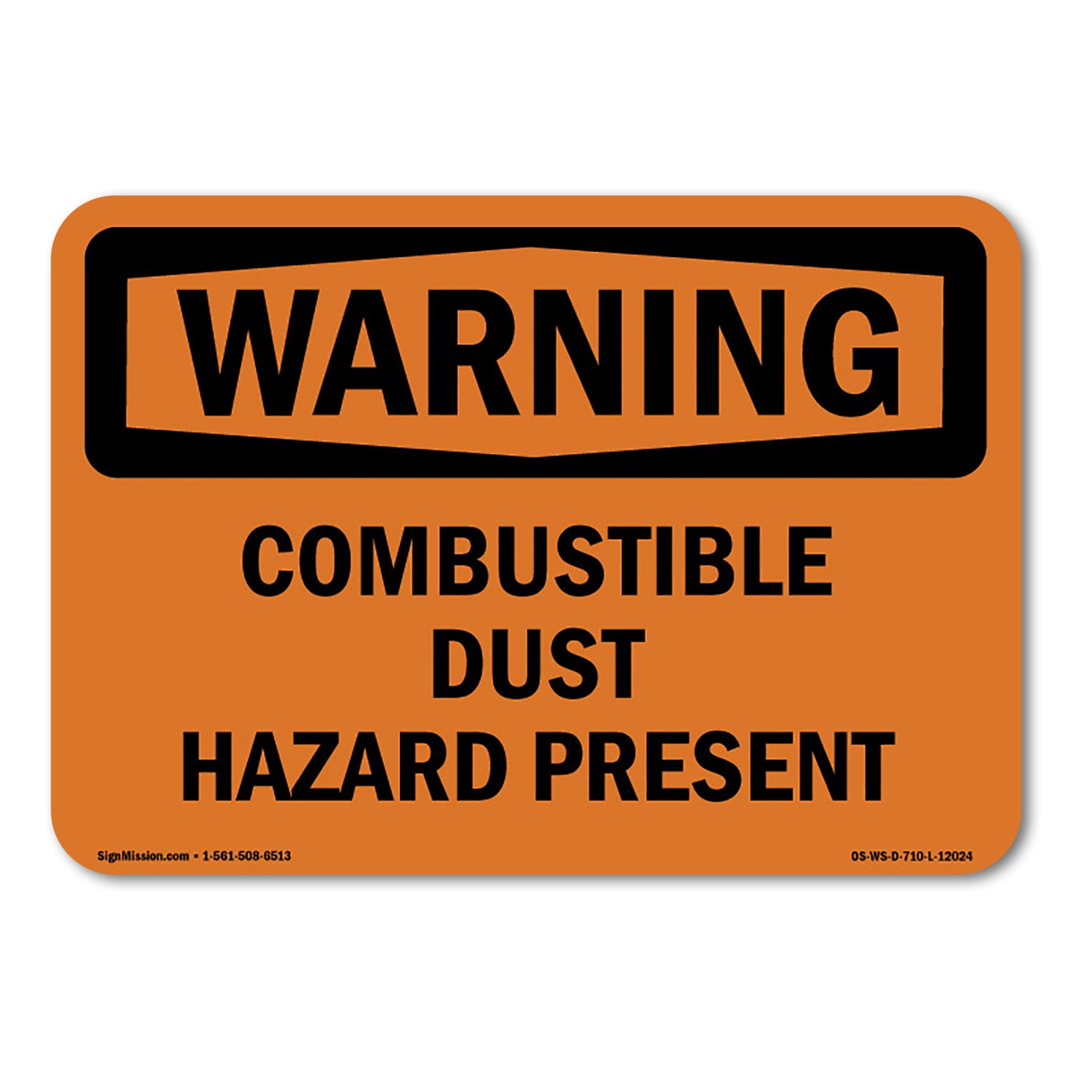 OSHA WARNING Sign - Combustible Dust Hazard Present | Plastic Sign ...