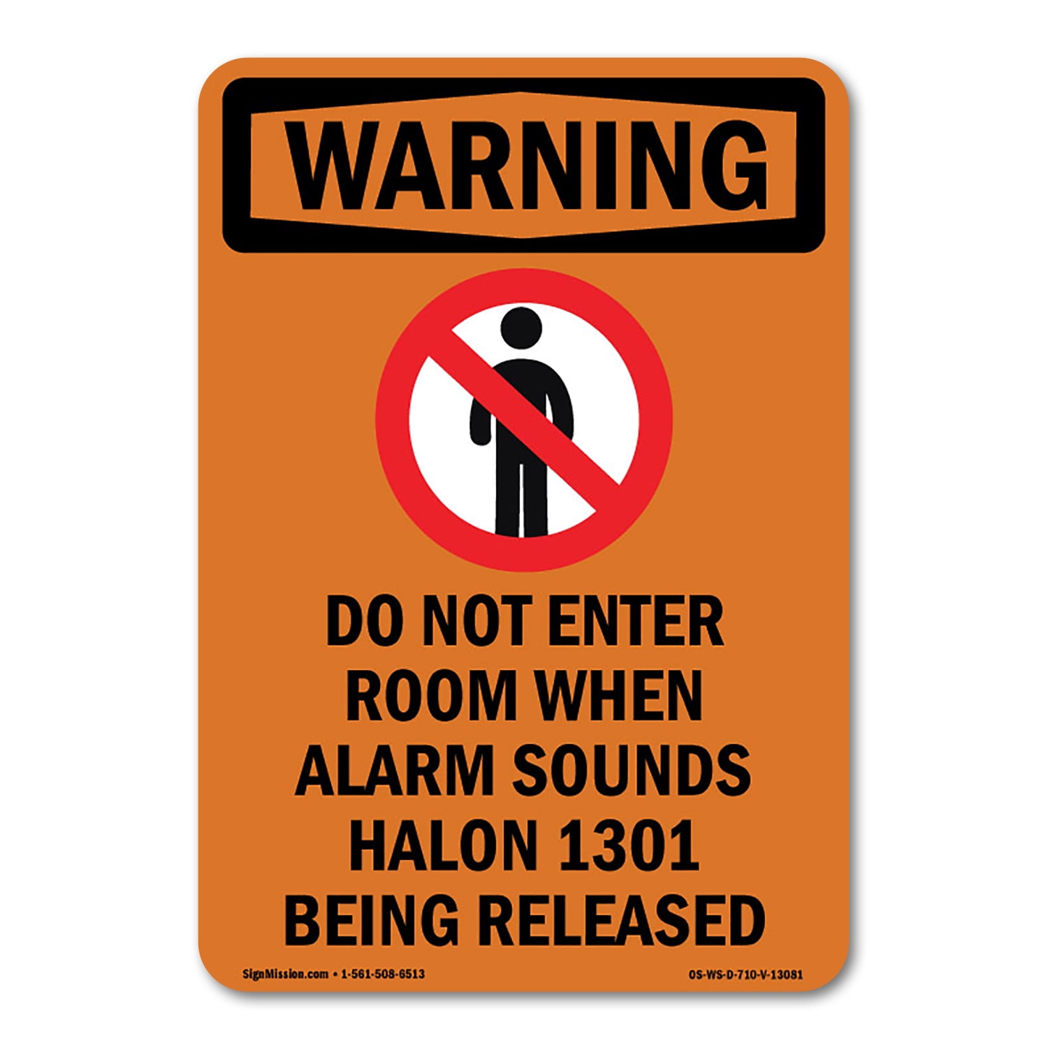 OSHA WARNING Sign - Do Not Enter Room When With Symbol | Decal ...