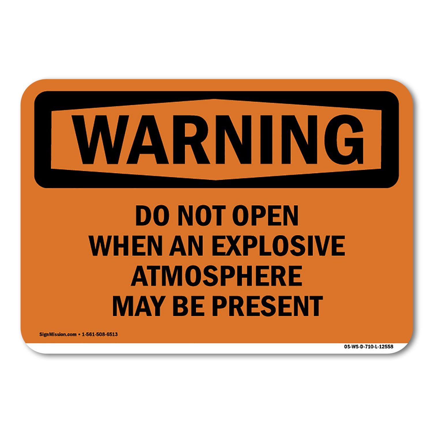 OSHA WARNING Sign - Do Not Open Explosive Atmosphere | Decal | Protect ...