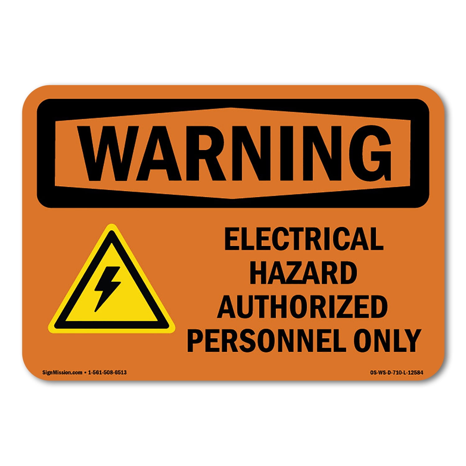 OSHA WARNING Sign - Electrical Hazard Authorized With Symbol | Plastic ...